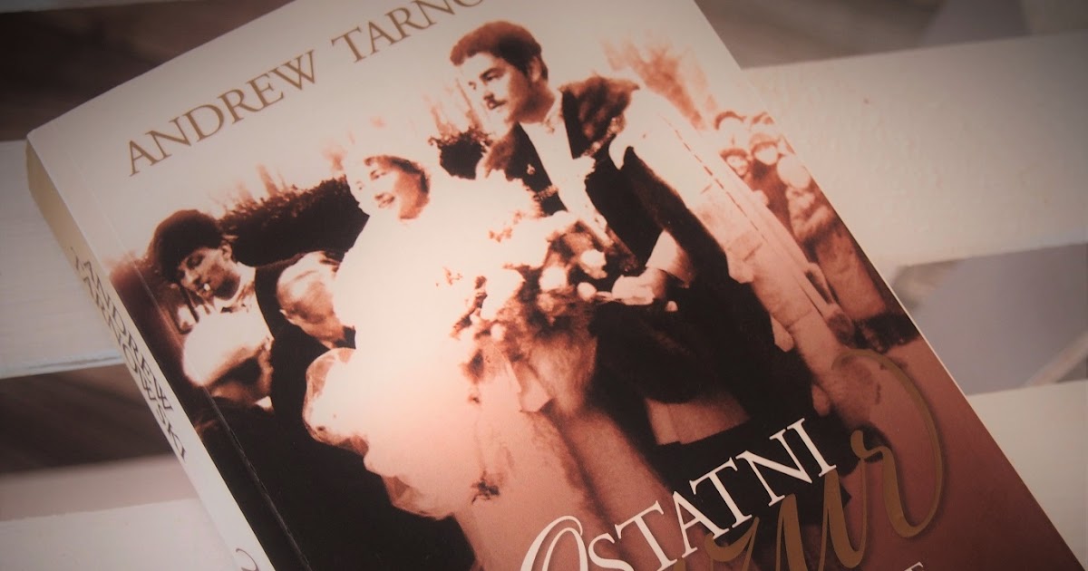 Tu się czyta!: Andrew Tarnowski. Ostatni Mazur, czyli pikantne sekrety ...