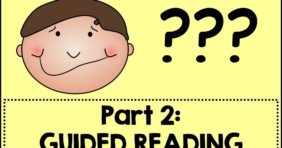 Mrs. Wheeler's First Grade Tidbits: Guided Reading FAQ