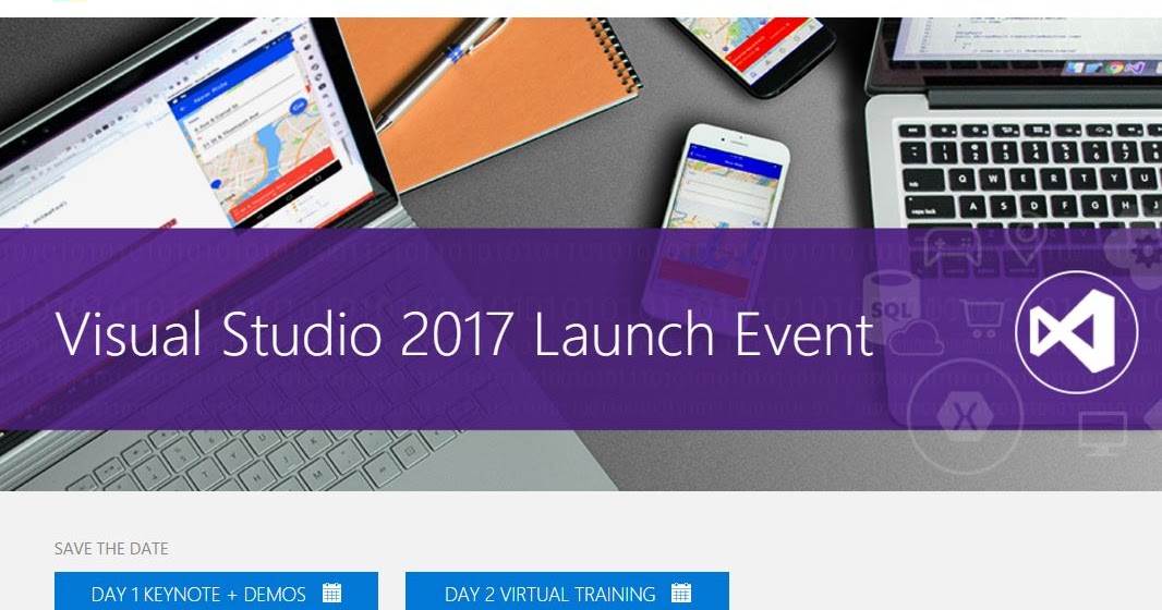 Dynamics 365: Learn in doing: Announcement: Visual Studio 2017 launch.