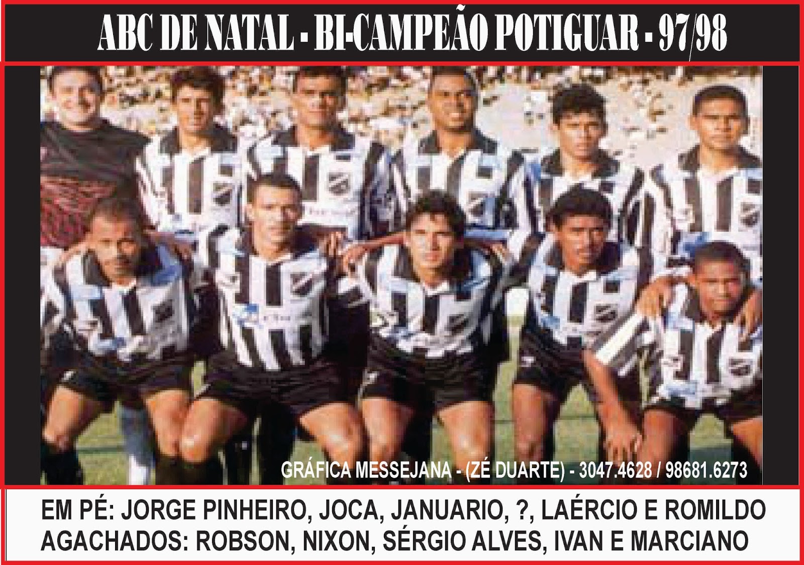 Blog do Zé Duarte: ABC FUTEBOL CLUBE - NATAL - RN.