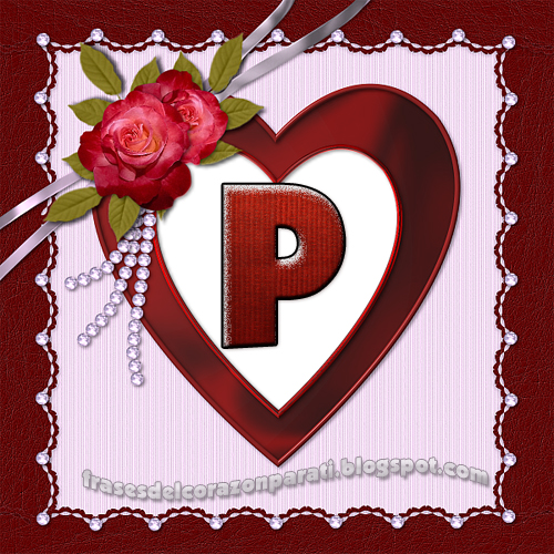 Frases para tu Corazón: Alfabeto Corazón(Ver más)