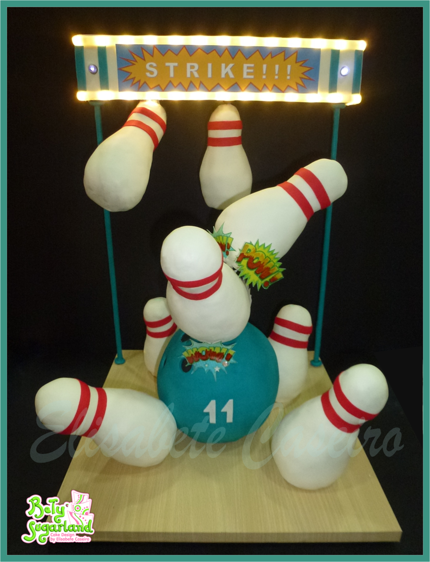 Bety' Sugarland - Cake Design by Elisabete Caseiro: STRIKE - Bolo "Bowling"