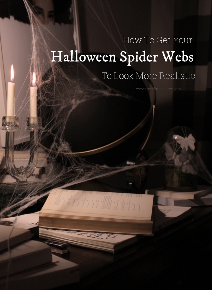 Oscar Bravo Home: How To Get Your Halloween Spider Webs To Look More ...