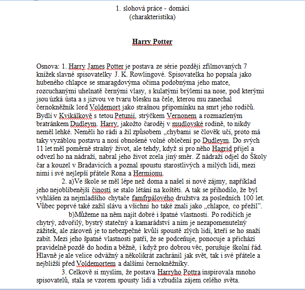 Bartschová INFORMATIKA: ČJ - slohová práce Harry Potter