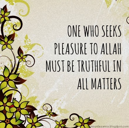 Quran Verses On Truthfulness | Halalfiles.com