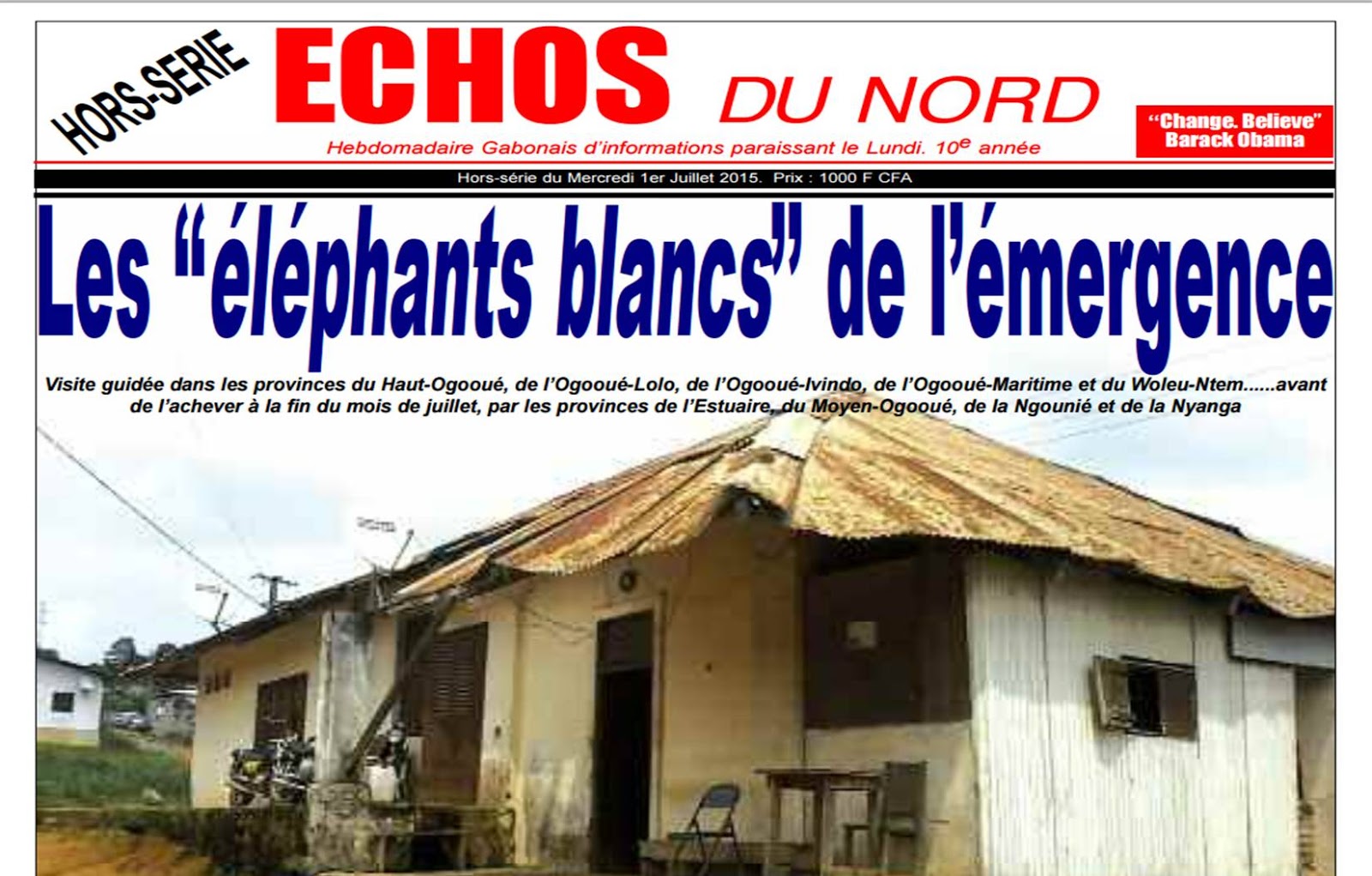 SPECIAL EDITION OF ECHOS DU NORD. ÉDITION SPÉCIALE D’ÉCHOS DU NORD