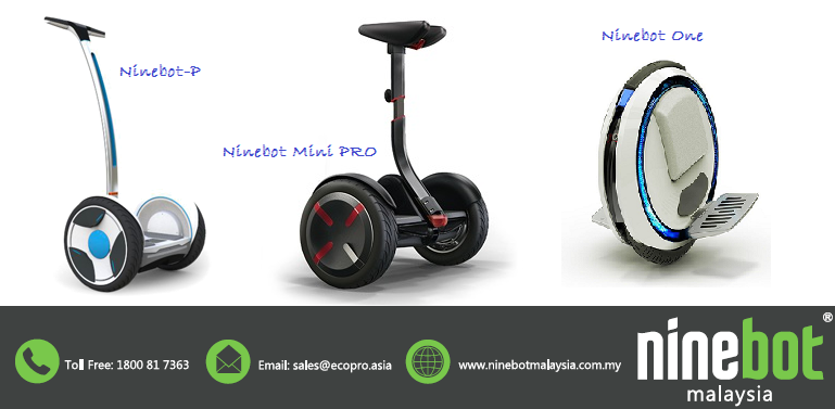 Ninebot Malaysia | The Next Generation of Personal Transportation - a ...