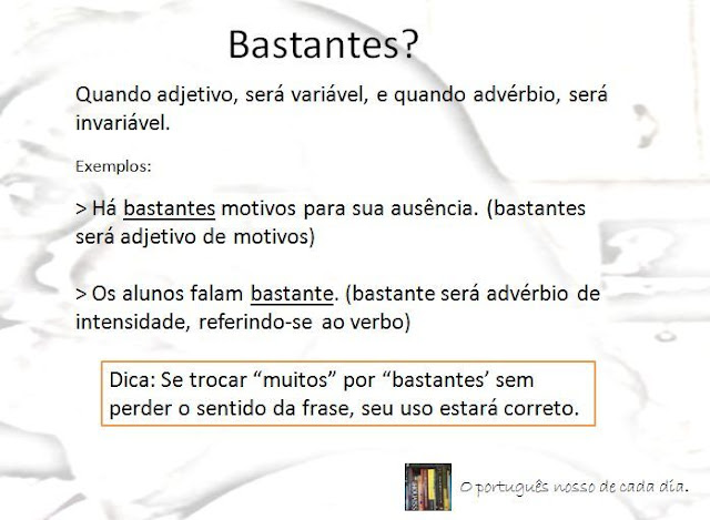 O Português nosso de cada dia.: Bastantes