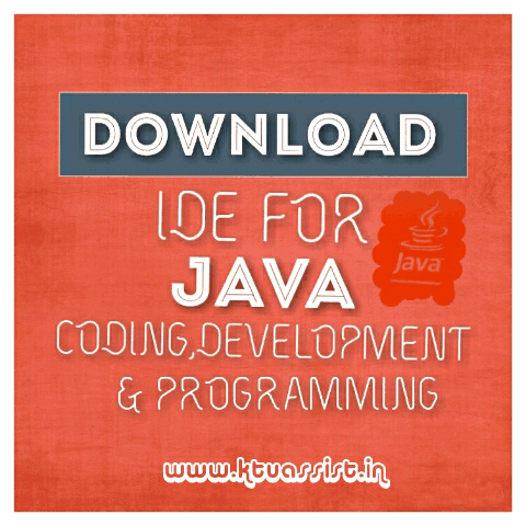 Download IDE for Java Coding, Development & Programming - KTU ASSIST