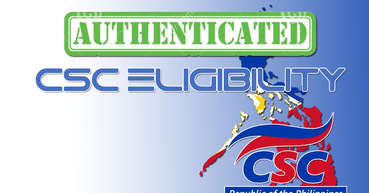 Guide on how to Authenticate your CSC Certificate of Eligibility. - PH ...