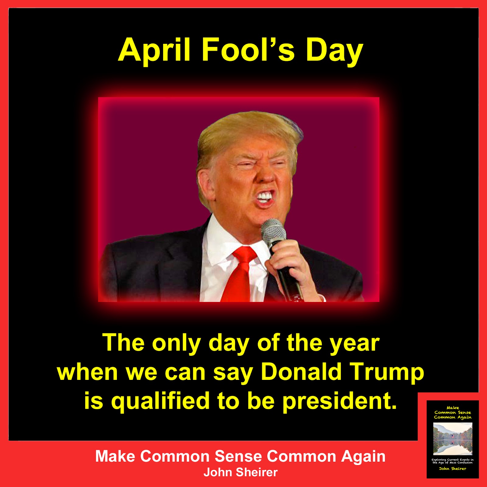 Make Common Sense Common Again: "April Fool's Day" should be renamed ...