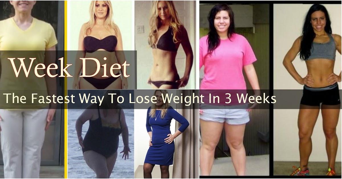The 3 Weeks Diet The Fastest Way To Lose Weight In 3 Weeks