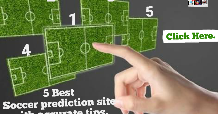 5 Best Soccer Prediction Website with Accurate Daily Tips