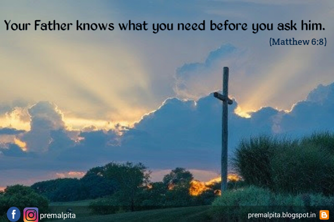प्रेमळ पिता: Matthew 6:8
