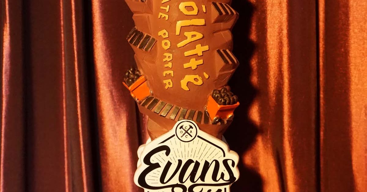 Tap Handle #666: Evans Brewery - ChocoLatte Chocolate Porter