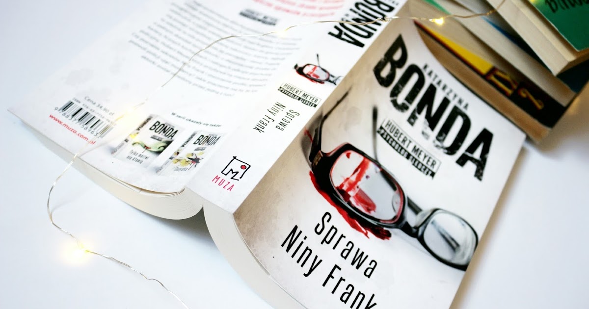 ,,Sprawa Niny Frank” Katarzyna Bonda | nieksiazkowy | books | reviews ...