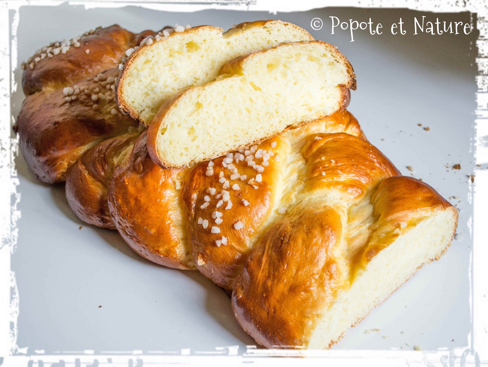 Popote et Nature: Une belle brioche inratable à la mie fine et au ...