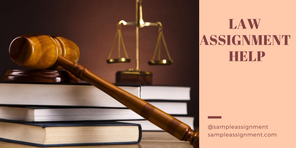Sample Assignment: law assignment experts