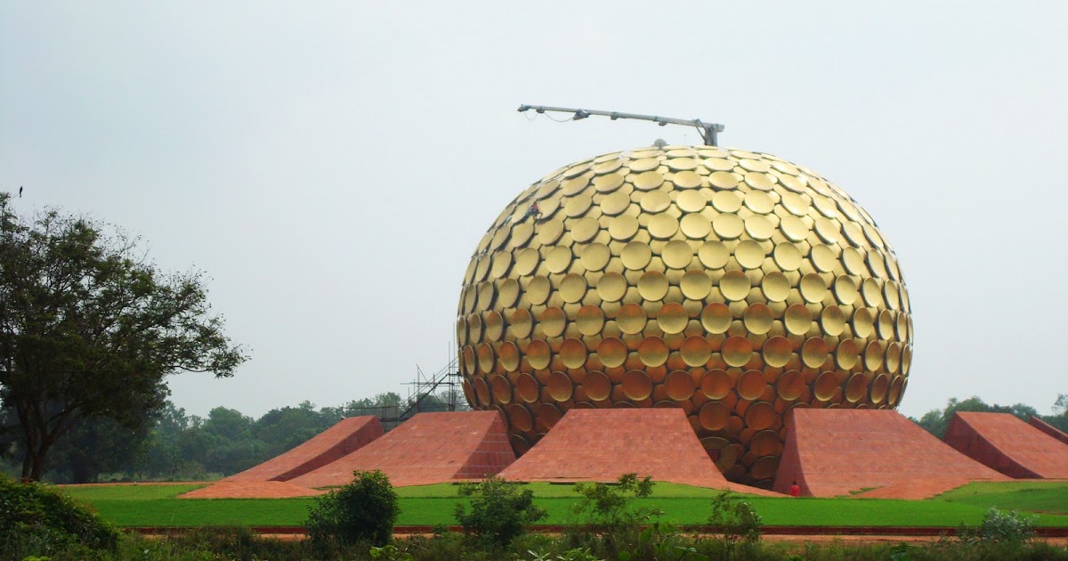 ARCHITECTURE STUDENT'S CORNER: AUROVILLE