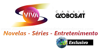 CANAL VIVA AO VIVO- PROGRAMAÇÃO ~ Dicas Grátis 2022