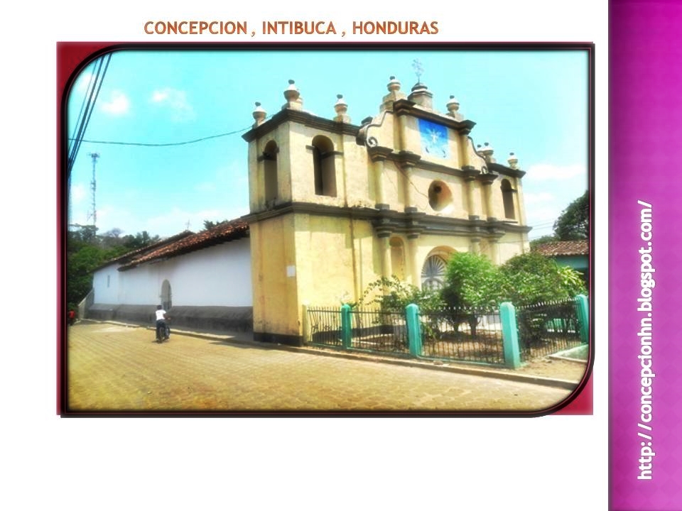Concepción Intibuca / Honduras