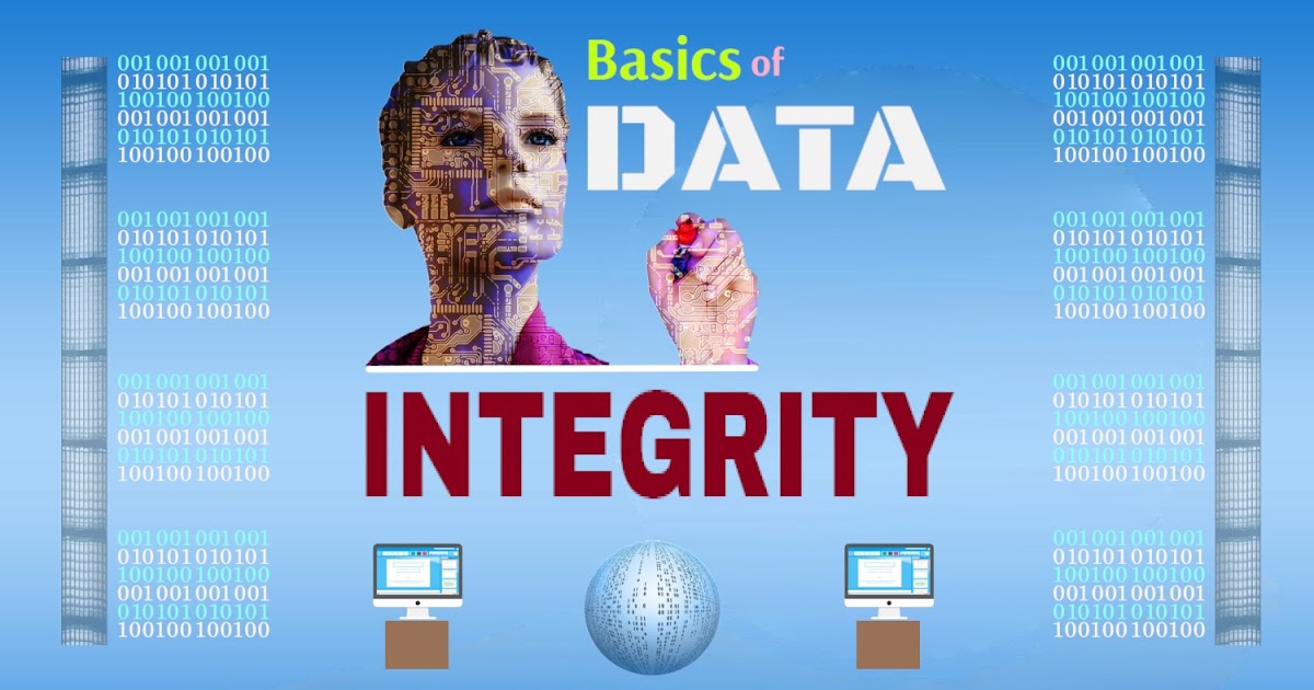Basics of Data and Data Integrity - Very Very Important - Pharma Times ...