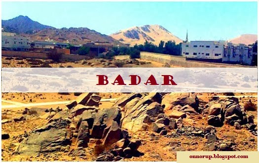 Onnorup: Battle of Badar at a Glance