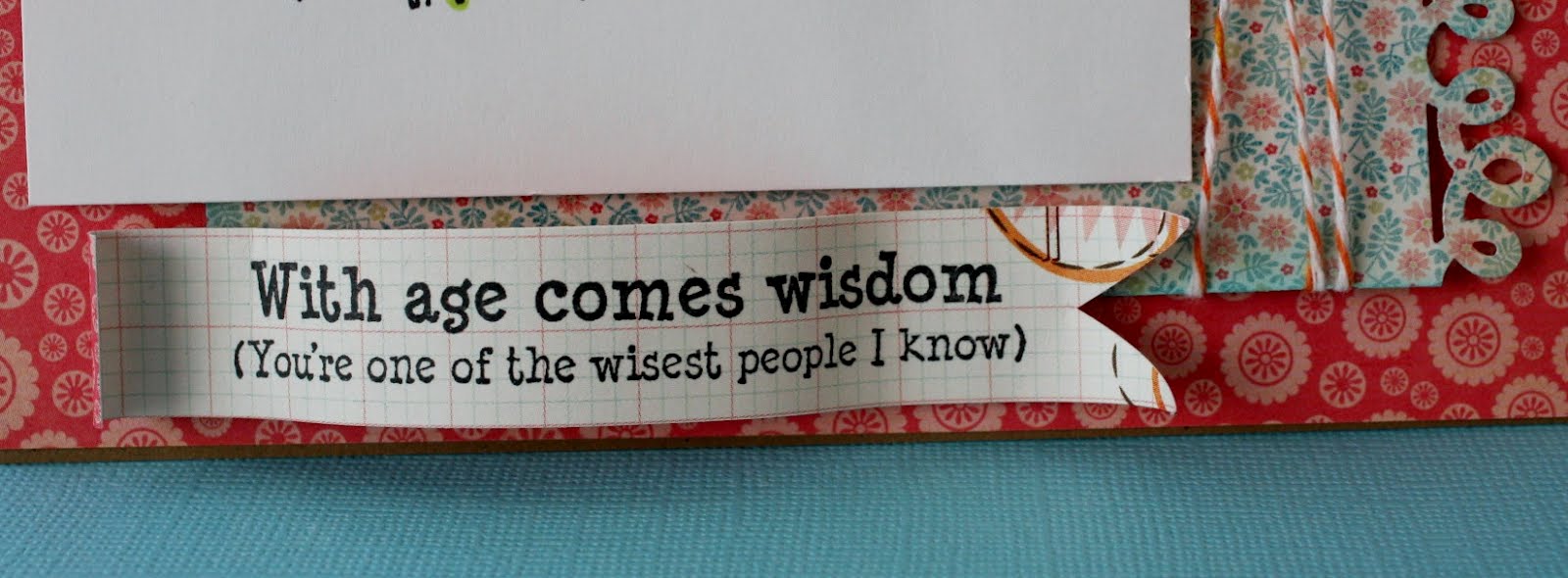 Great Impressions: With age comes Wisdom...