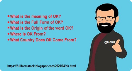 All about OK | Meaning, Come From, Origin of word OK - Full-Form Stock