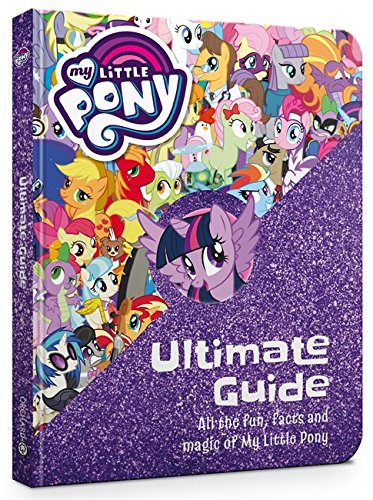 My Little Pony The Ultimate Guide Books | MLP Merch