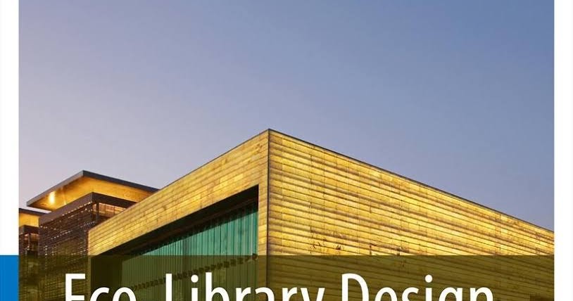 Eco Library Design