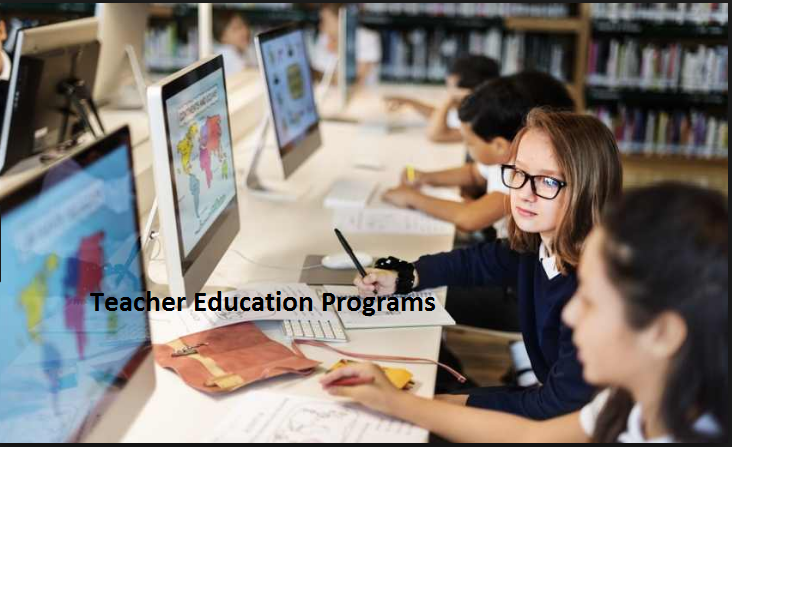 Teacher Education Programs - college Education