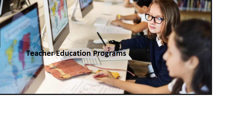 Teacher Education Programs - college Education