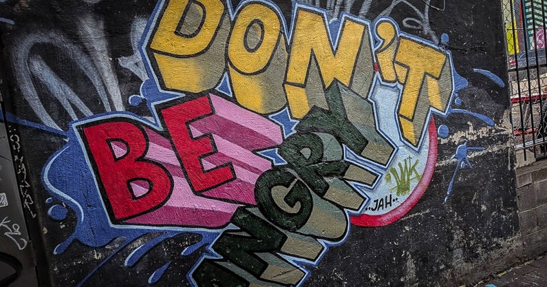 One Photograph a Day: Monday Mural: Don't Be Angry
