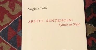Madam Mayo: Virginia Tufte's ARTFUL SENTENCES: SYNTAX AS STYLE