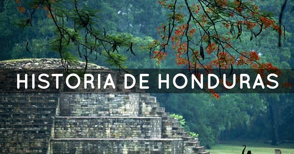HISTORIA DE HONDURAS PARA 10° : DATOS GENERALES