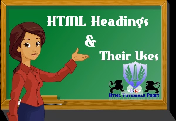 What is Html Headings Tag and their uses | Html Tutorials Point