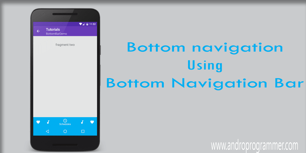 Bottom Navigation View With Fragments ~ AndroProgrammer