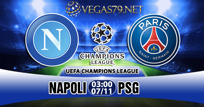 Nhận định bóng đá Napoli vs PSG, 03h00 ngày 07/11 - Cup C1