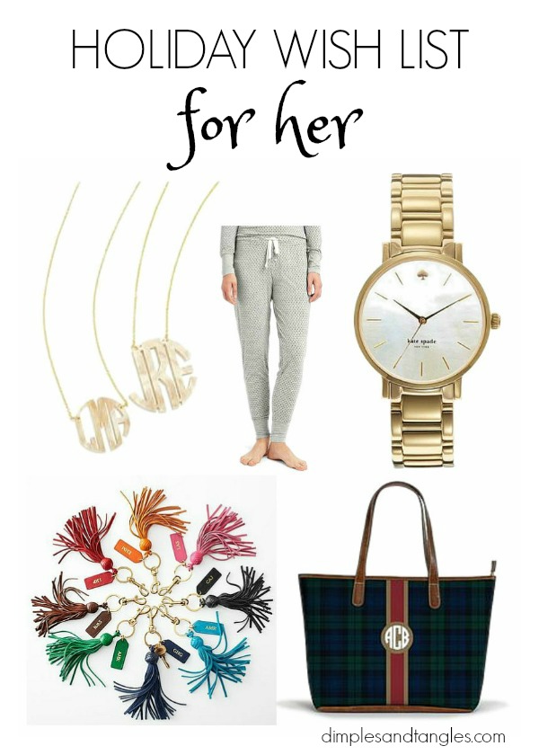 MY 15 FAVORITES- HOLIDAY WISH LIST | Dimples and Tangles