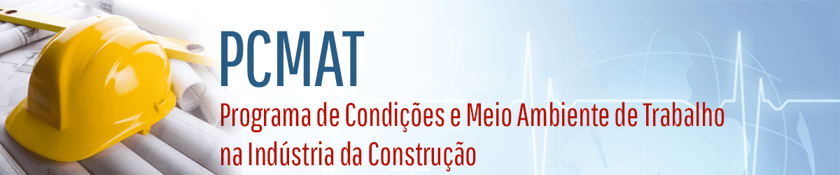 Person Vieira: PCMAT – Programa de Condições e Meio Ambiente de ...