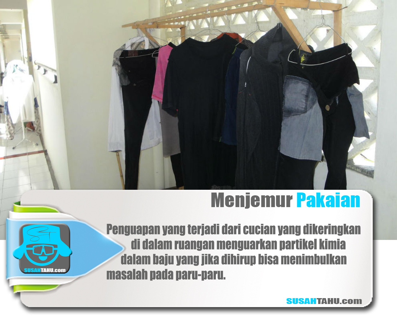 Menjemur pakaian didalam ruangan berbahaya bagi kesehatan | SusahTahu.com