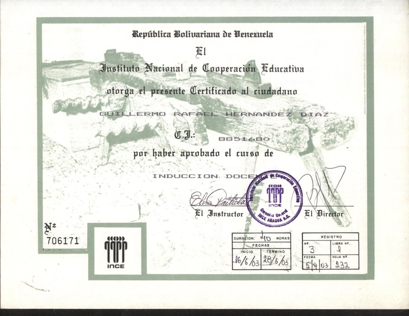Guillermo Rafael Hernández Díaz: CERTIFICADOS DEL INCE