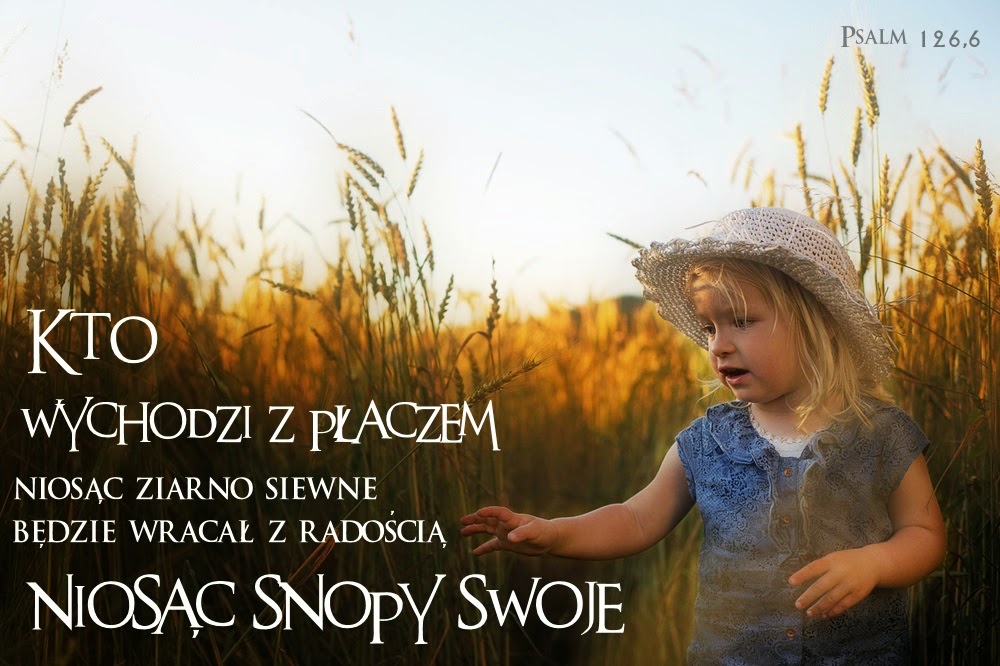 Slowo Pana Trwa Na Wieki Psalm 126 6 slowo-pana-trwa-na-wieki-psalm-126-6