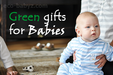 Eco-Babyz: Green Gifts for Babies