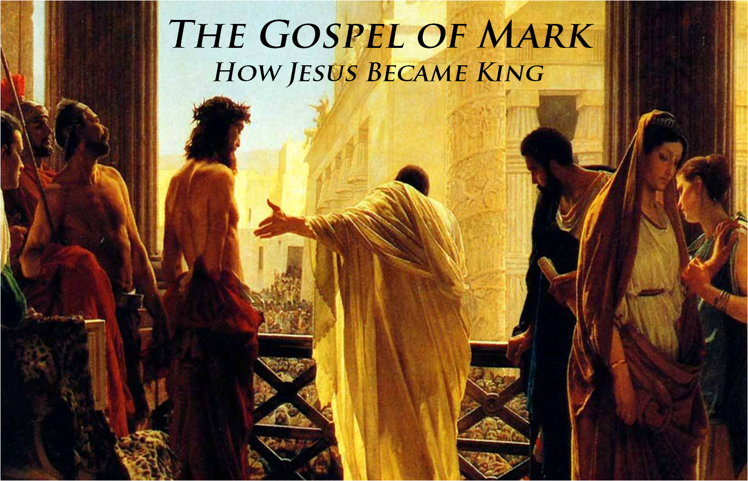 Contemplatives in the World: Lecture Two: The Gospel of Mark - How ...