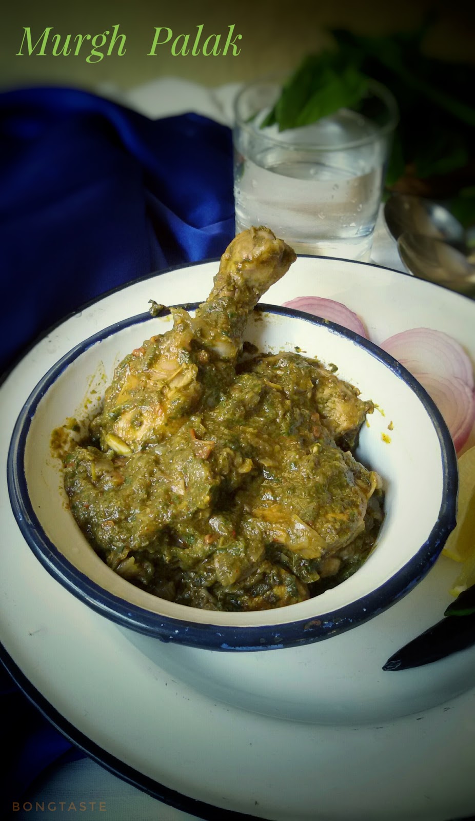 Bongtaste : MURG PALAK OR SPINACH CHICKEN