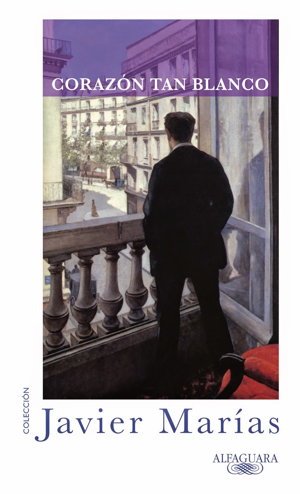 LITERALIA: CORAZÓN TAN BLANCO DE JAVIER MARÍAS