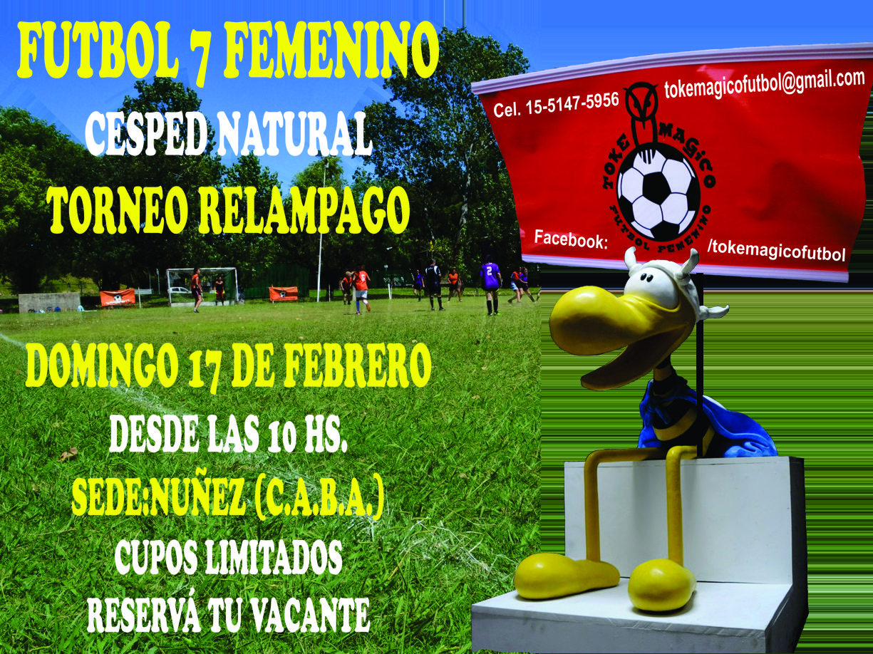 Toke Magico Futbol: TORNEO RELÁMPAGO FUTBOL 6 y 7 FEMENINO - CESPED ...