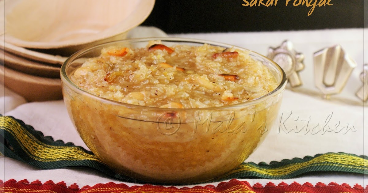 Sakar Pongal (Iyengar Spl) - Malas-Kitchen